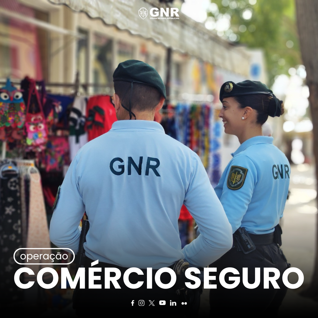 GNR promove Operação “Comércio Seguro 2024″ – Universidade FM